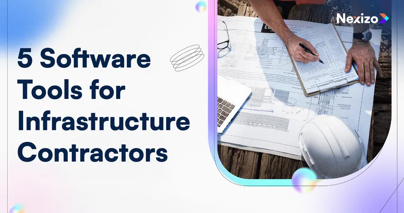 5 Useful Software Checklist for Infrastructure Contractors