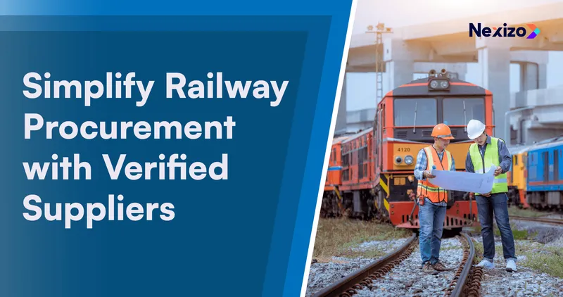 Railway Procurement Simplified: How to Tap Into Verified Suppliers with ...